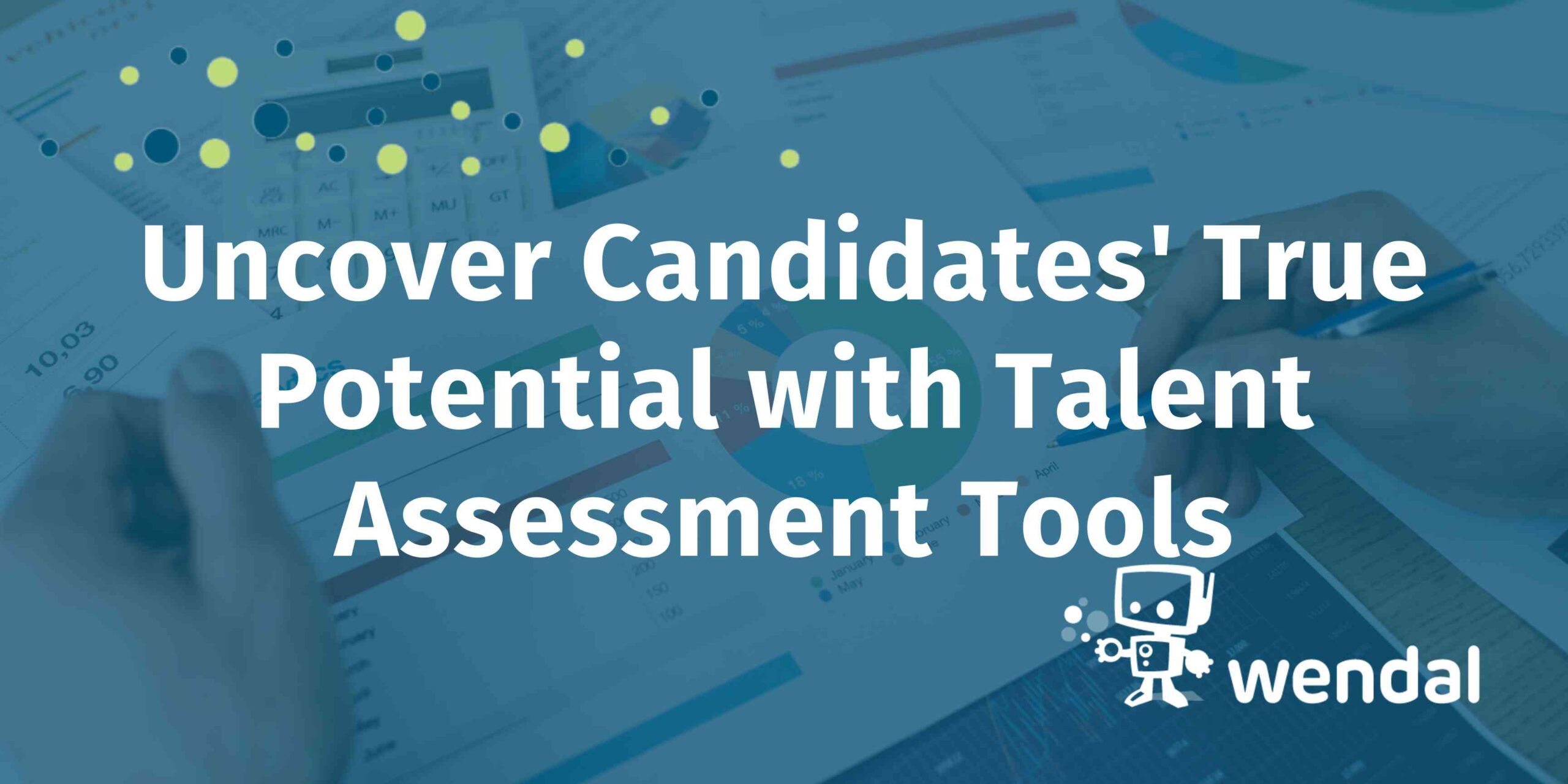 Talent Management Assessment Tools